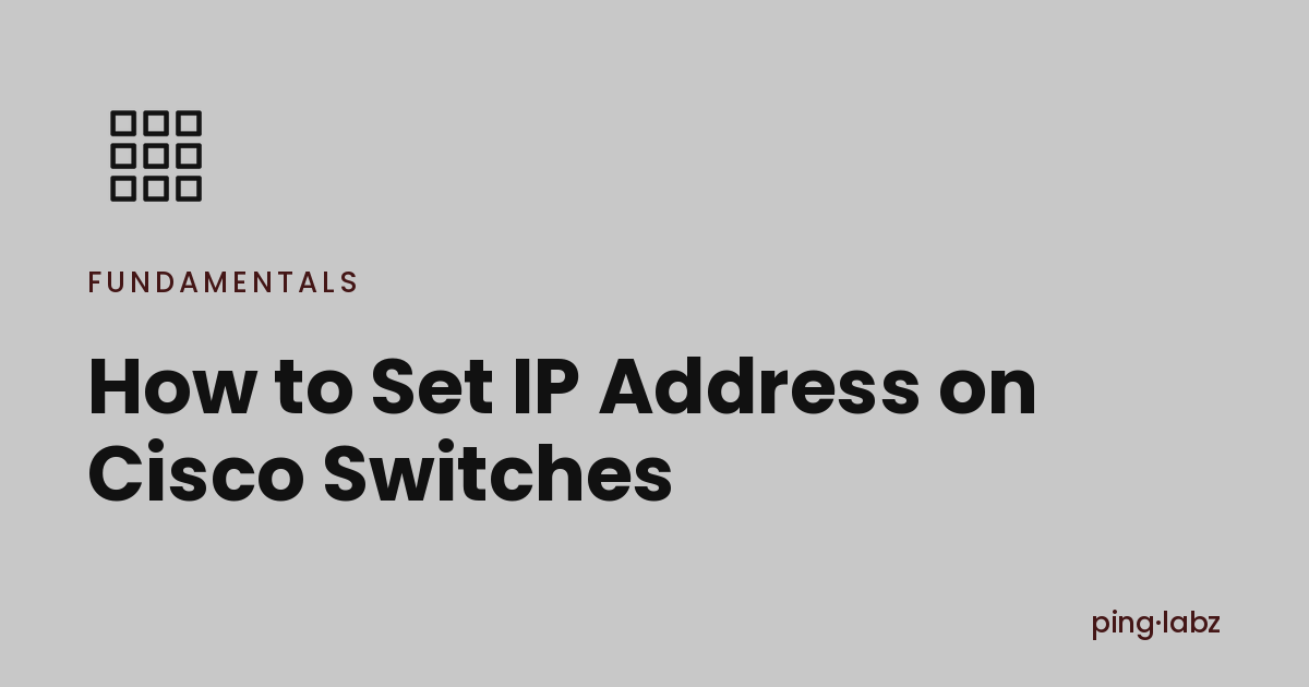 How to Set an IP Address on a Cisco Switch